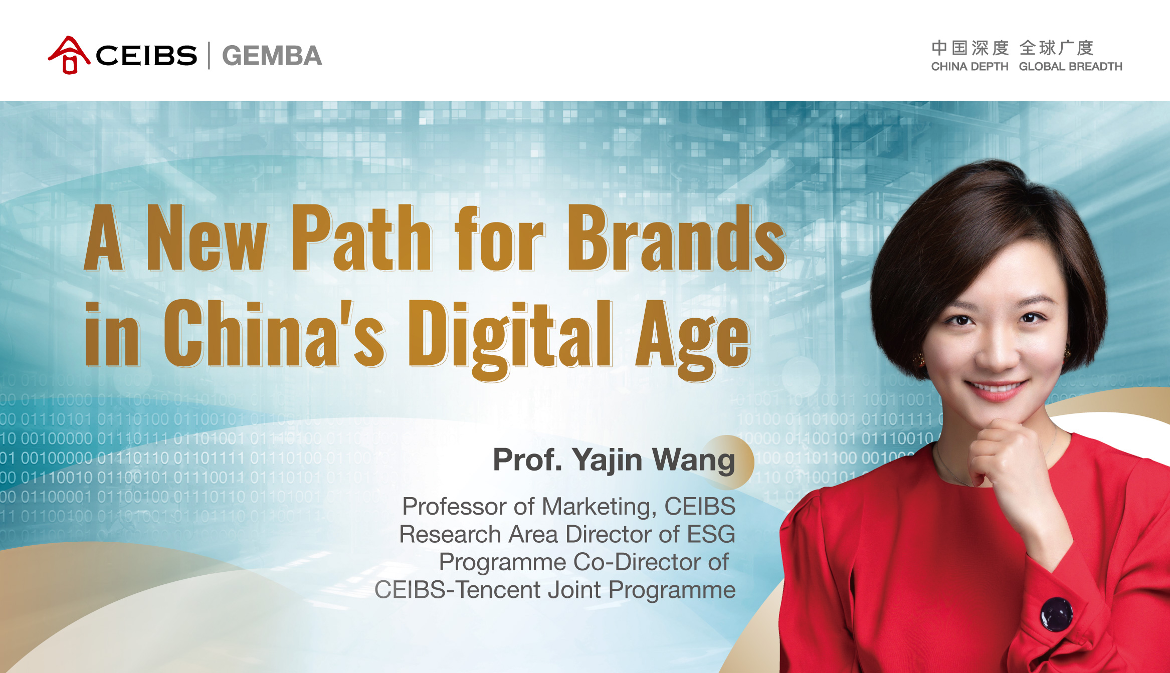 CEIBS Global EMBA Info-session and Master Class - A New Path for Brands in China's Digital Age ...